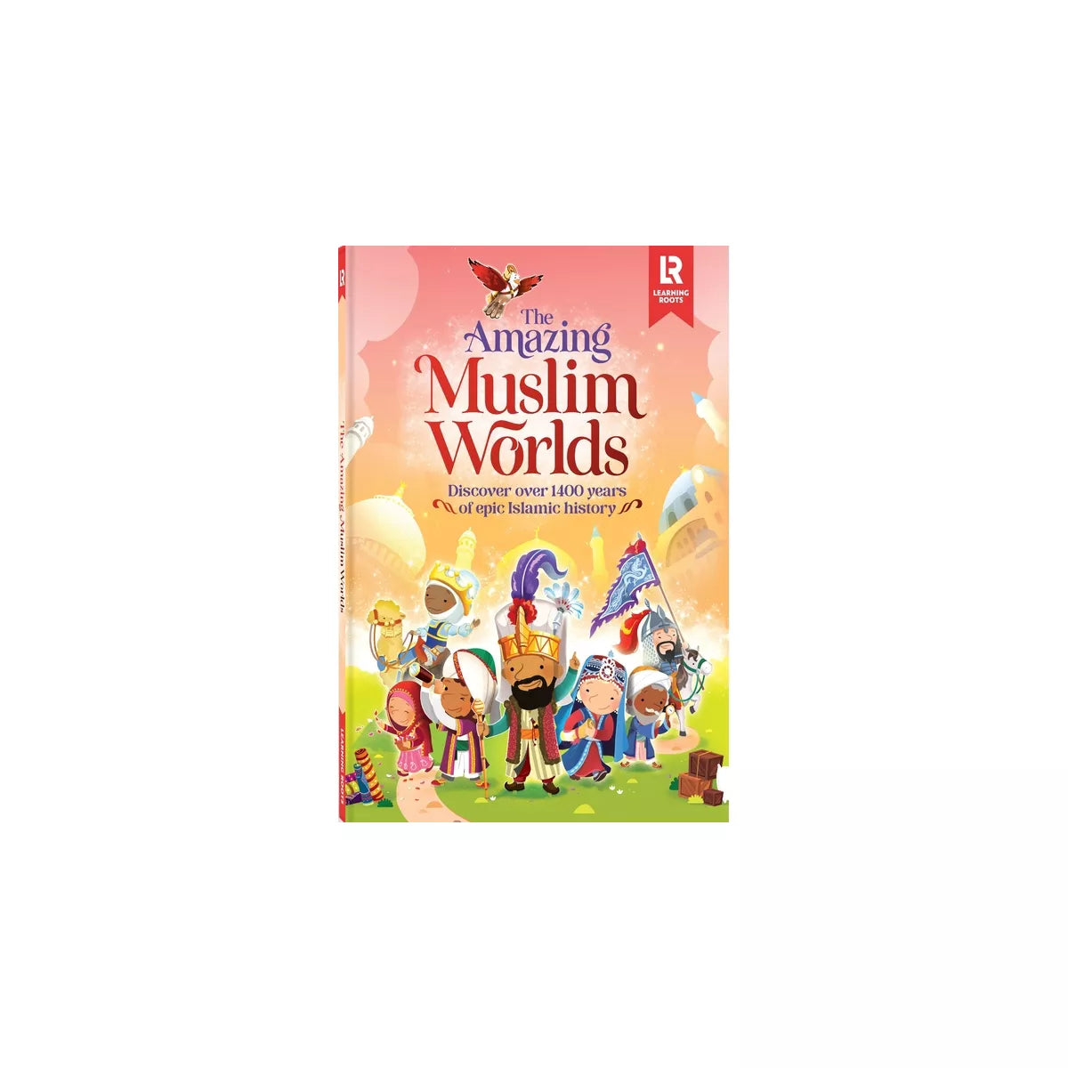 The Amazing Muslim Worlds (Hardcover) – My Kids HQ